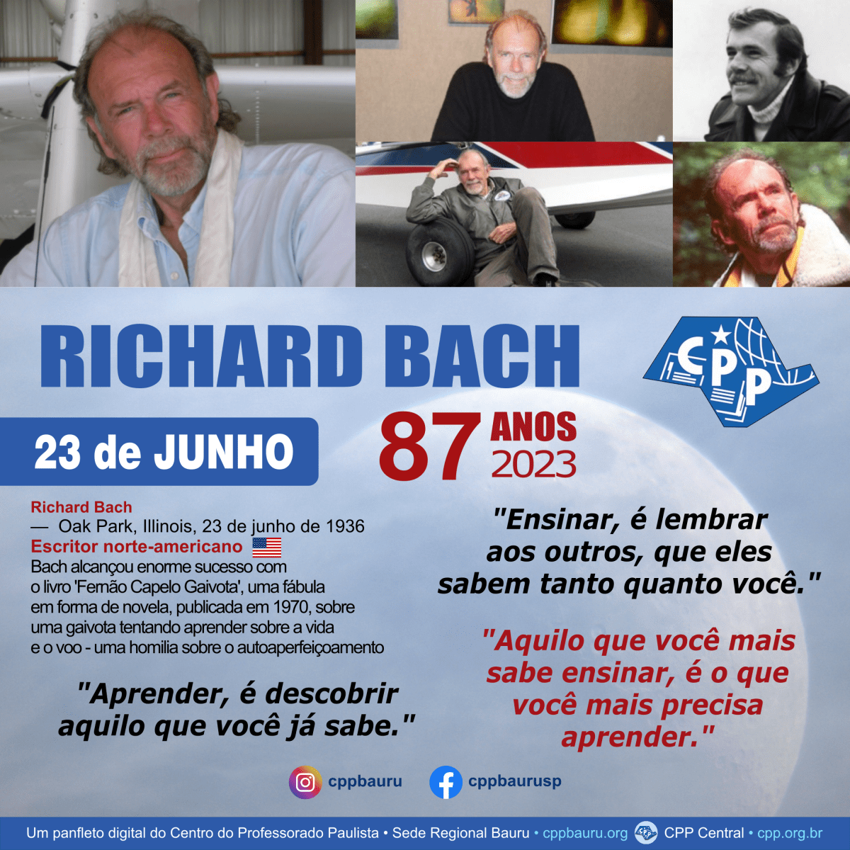 Richard Bach • 87 Anos – CPP BAURU